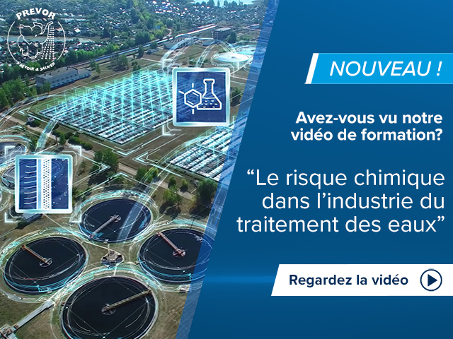 PREVOR - Maîtriser, former et agir face au risque chimique