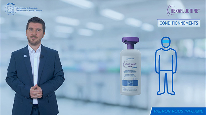 La solution HEXAFLUORINE® - PREVOR